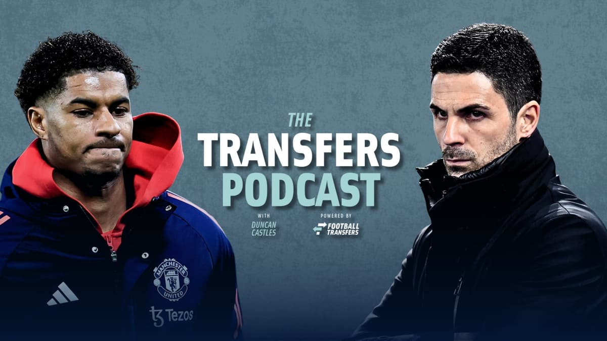 The Transfers Podcast: Rashford leads Man Utd exodus, Arsenal's Arteta problem ...
